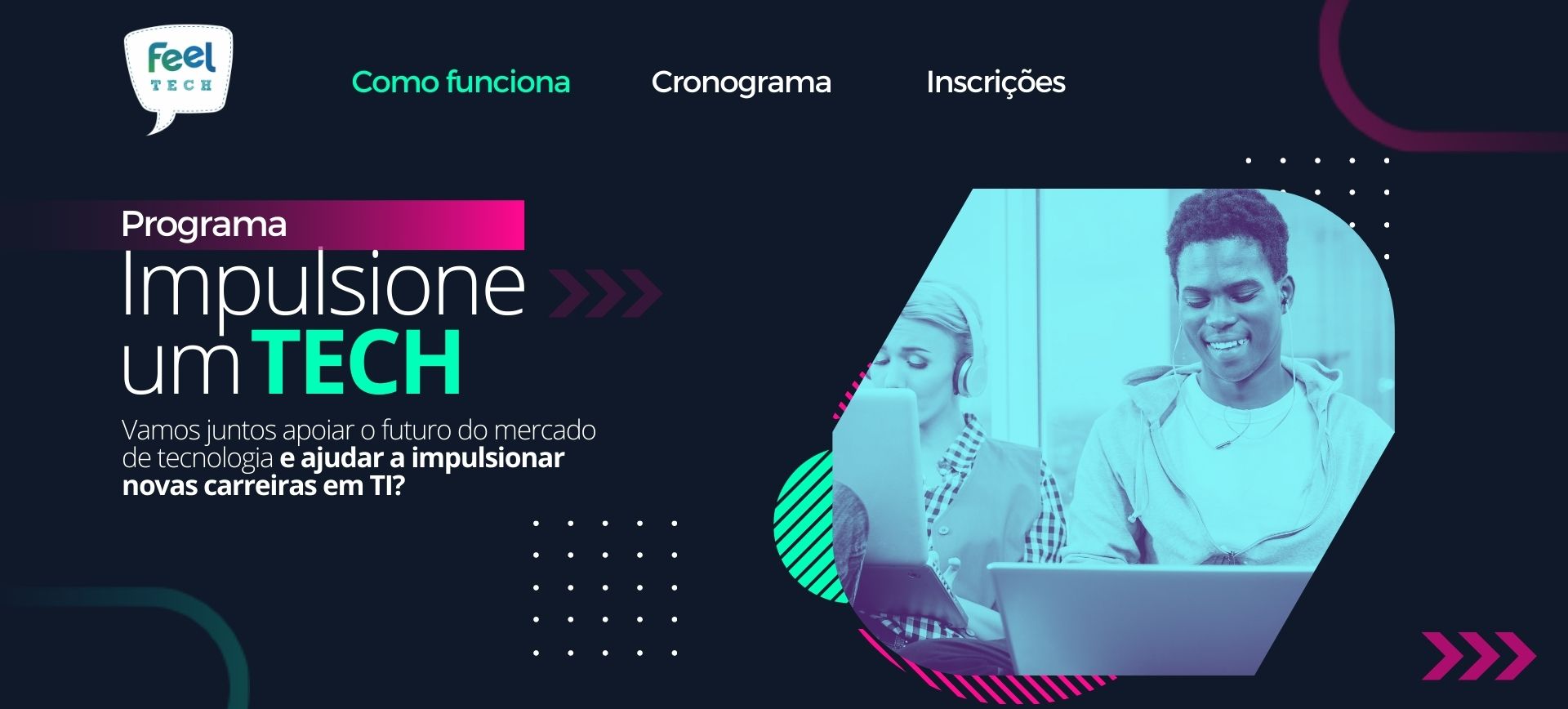 Impulsione um Tech - Feel Tech